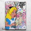 Tableau Alice Need Money – ThePoplace